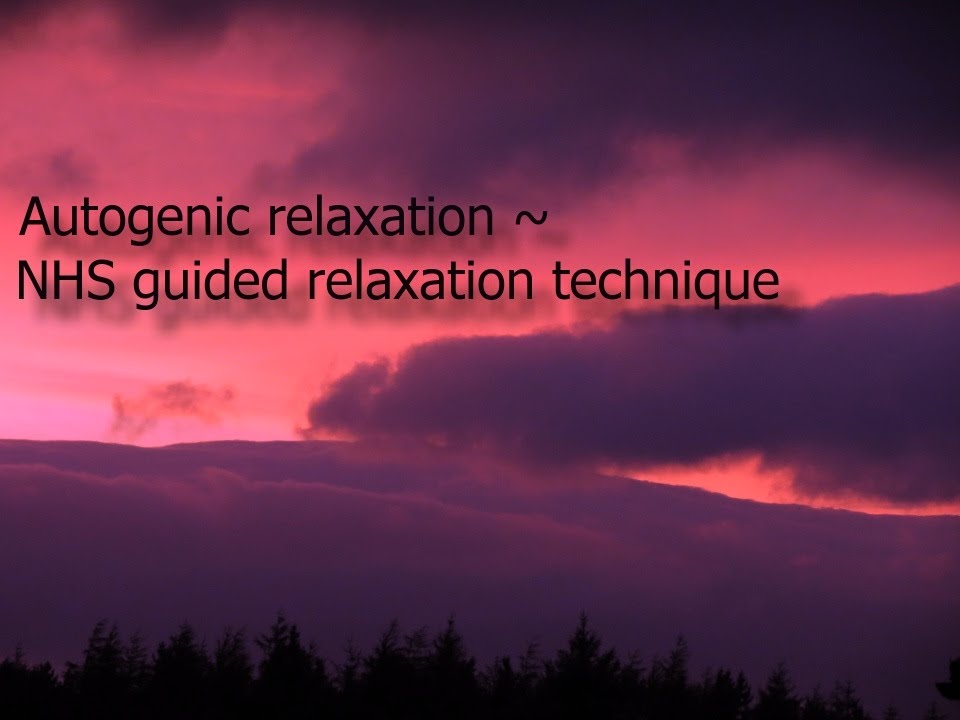 Autogenic Relaxation from the NHS for pain relief - YouTube
