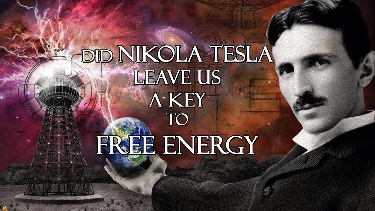 Did Nikola Tesla Leave Us a Key to Free Energy? - YouTube