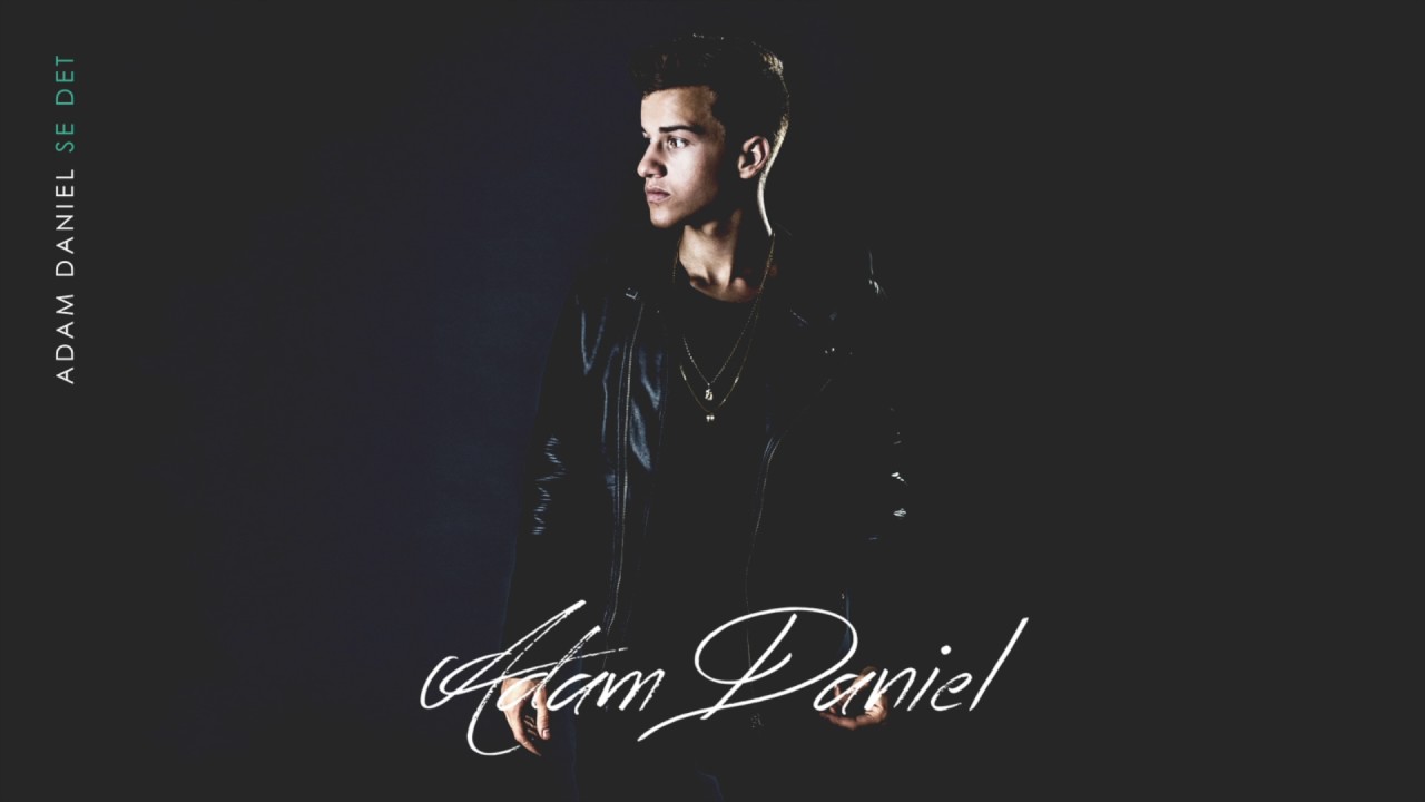 Adam Daniel - Se Det (Official Audio) - YouTube