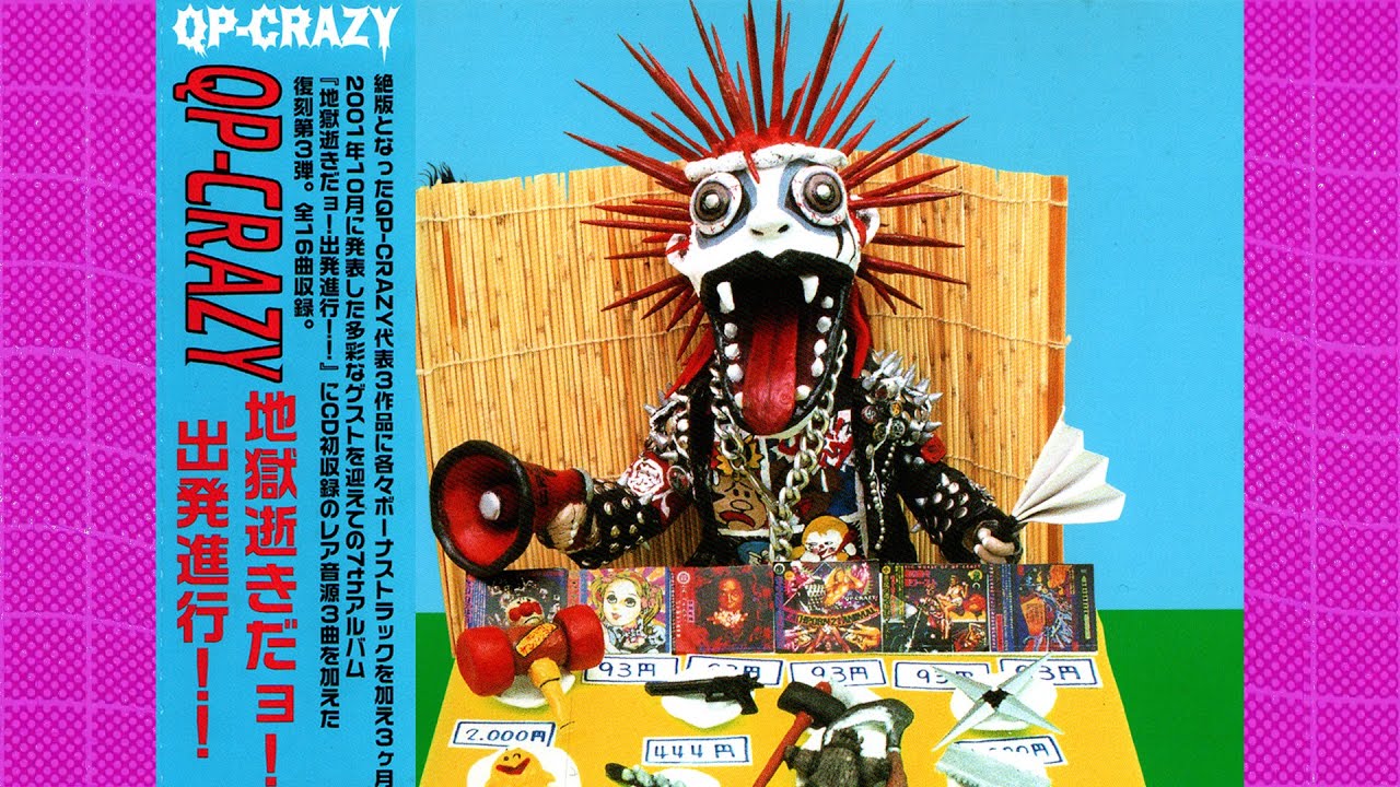 QP-CRAZY - 「津軽海峡の女」 (Punk, Japón 2001) - YouTube