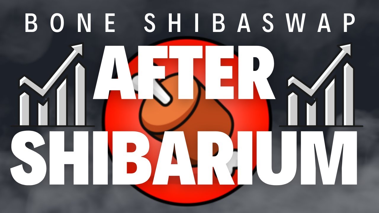 BONE SHIBASWAP TOKEN PRICE AFTER SHIBARIUM LAUNCH: WHAT TO EXPECT - YouTube