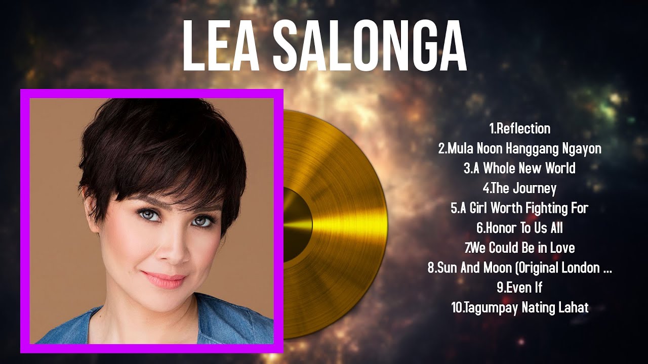 Best Songs of Lea Salonga full album 2024 ~ Top 10 songs - YouTube