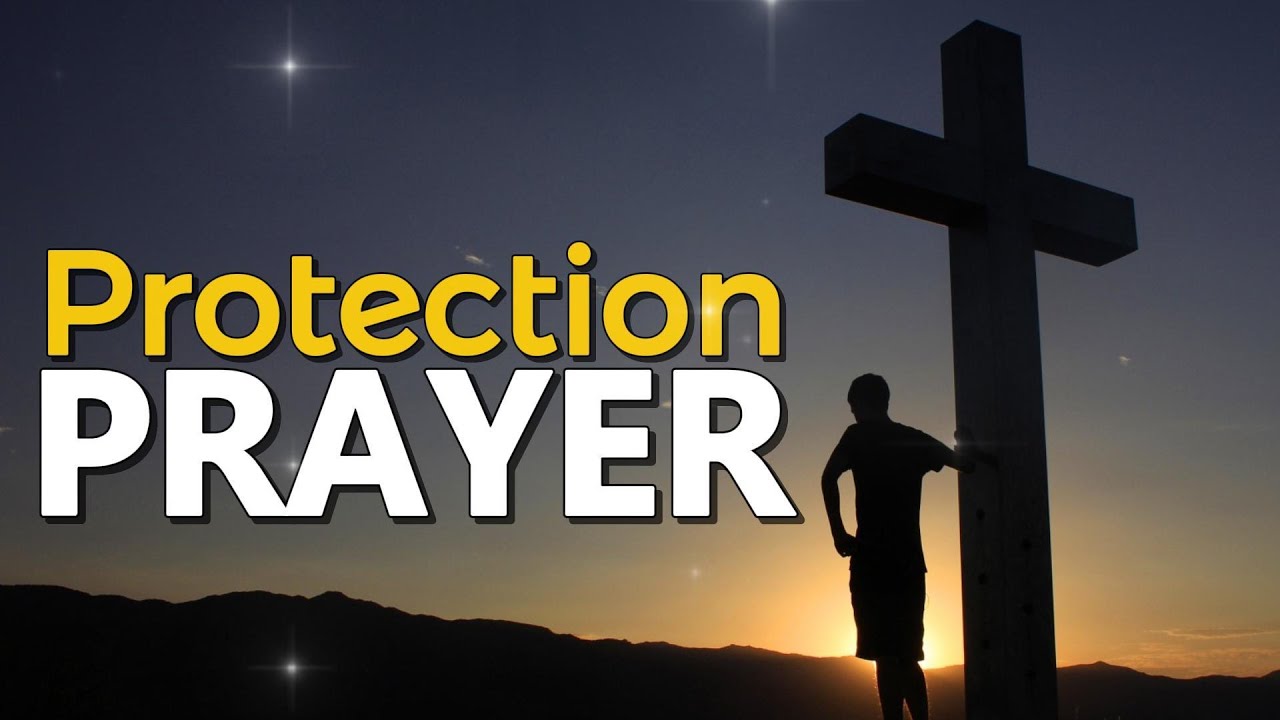 ️ Short Prayer for Personal Protection and Safety - Lyrics - YouTube