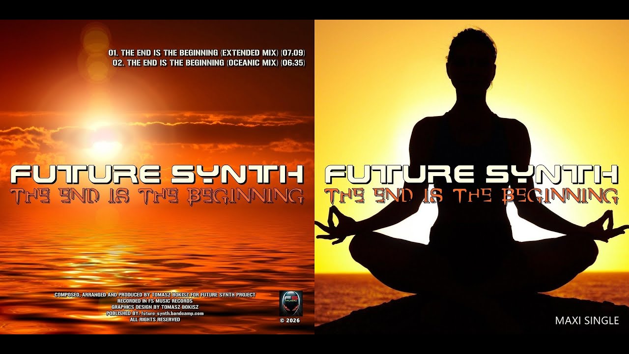 Future Synth - The End Is The Beginning (Extended Mix) - YouTube