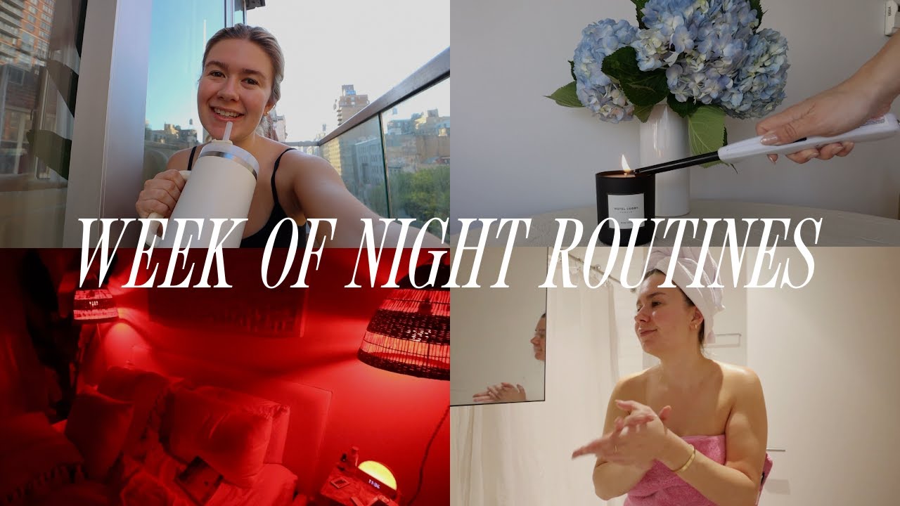 all of my night routines in a week - YouTube