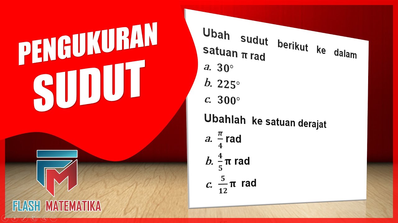 Trigonometri - Pengukuran Sudut (Satuan Derajat dan Radian) - YouTube