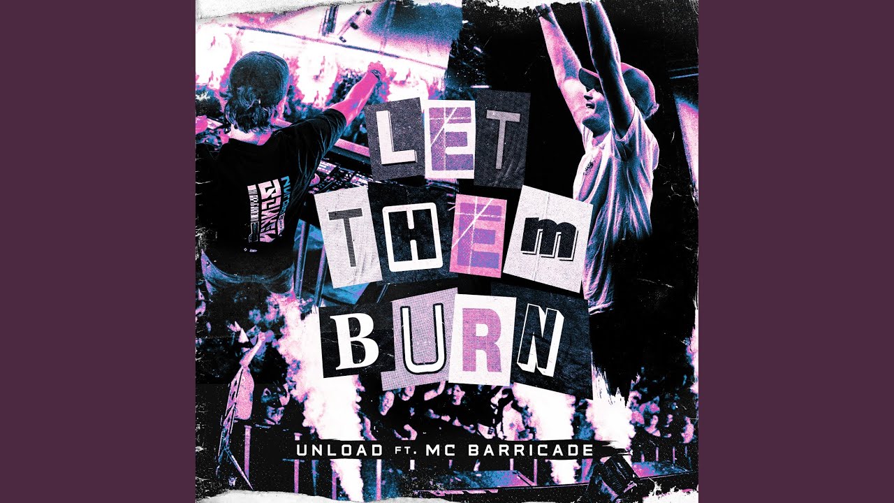 Let Them Burn - YouTube