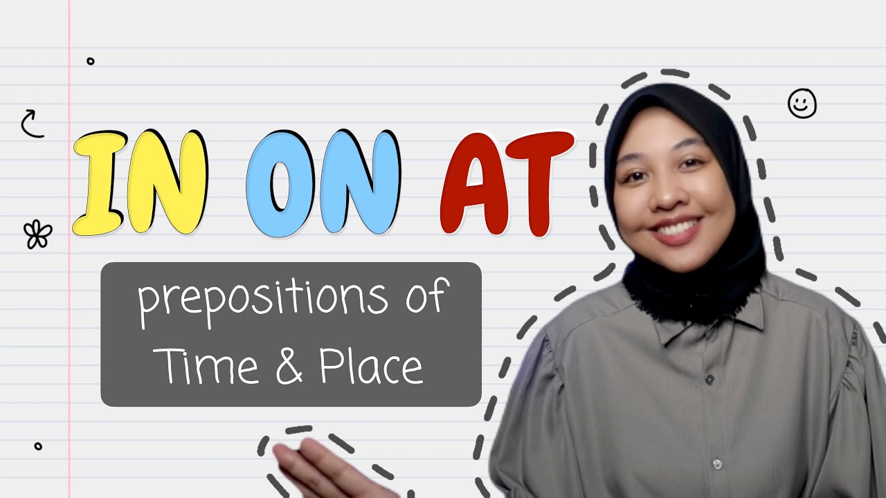 IN/ON/AT prepositions of time & place | Grammar | Tc Idaa - YouTube