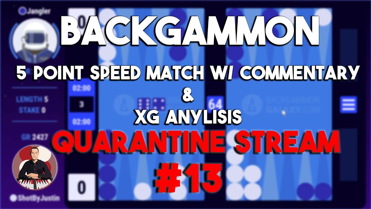 Backgammon 5 Point Speed Match #13 w/ Commentary & XG Analysis - YouTube