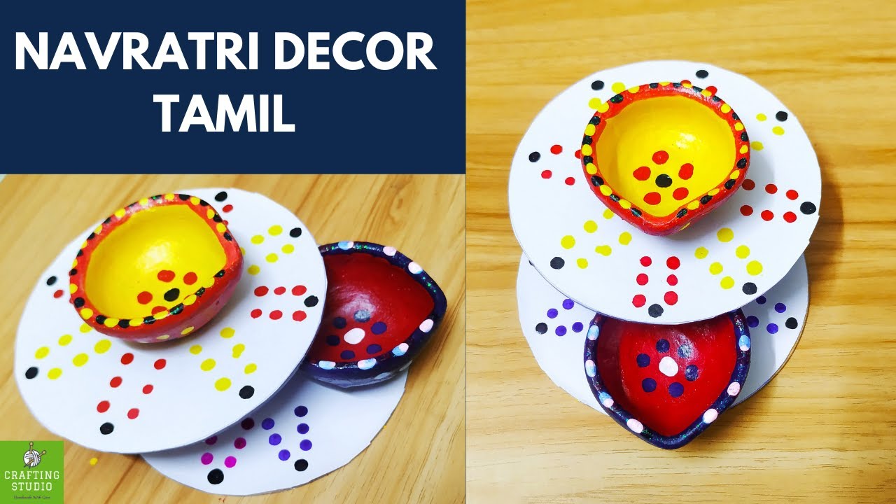 Navratri Decorations | How To Make Navratri And Diwali Decor In Tamil ...
