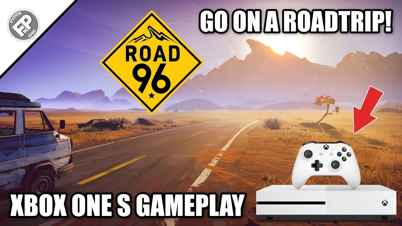Road 96 - Xbox One S Gameplay - YouTube