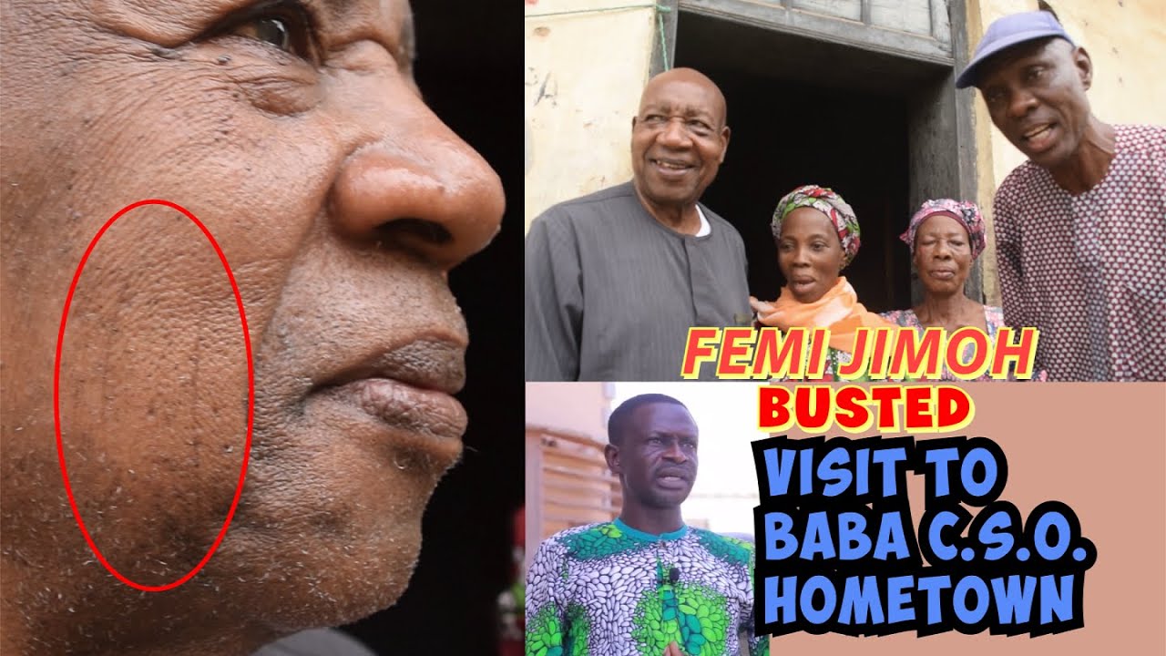 Femi Jimoh busted! VISIT TO BABA CSO HOMETOWN - YouTube