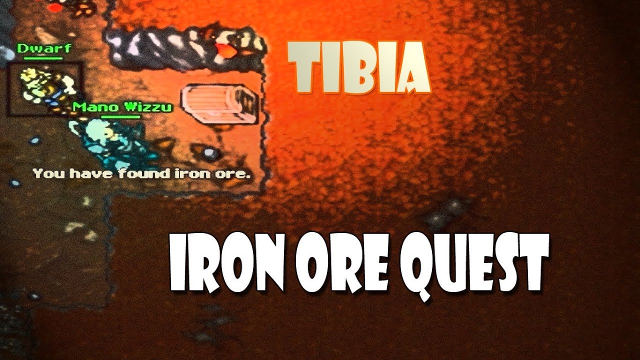 Iron Ore Quest (KKK) - Tibia Quests #10 [LOOT IRON ORE] - YouTube