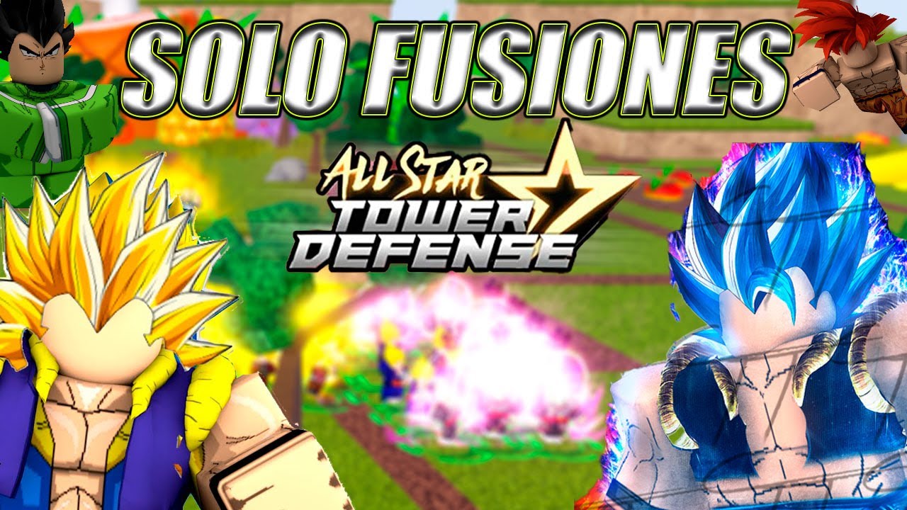 JUGANDO CON SOLO FUSIONES-All Stars Tower Defense - YouTube