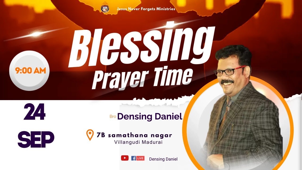 Blessing Prayer Time || Sep 24 2023 || Densing Daniel || online service ...