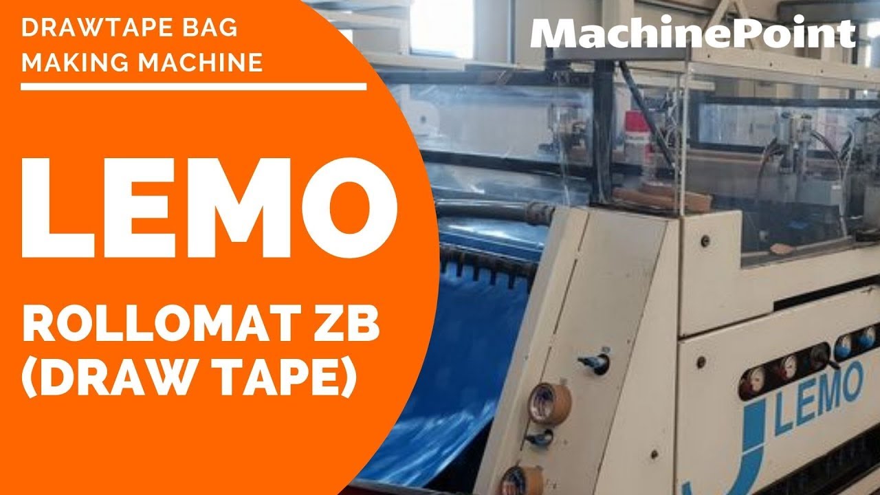 LEMO Rollomat ZB (draw tape) Drawtape bag making machine | LEMO ...