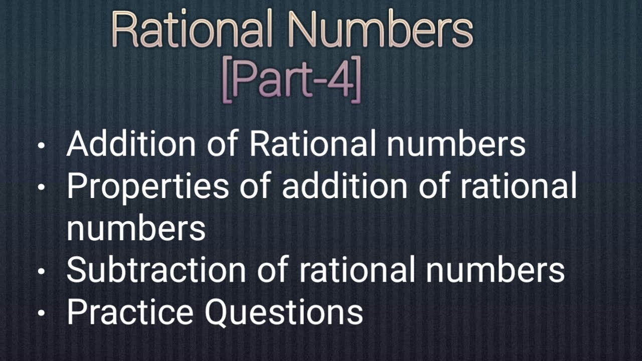 Rational Numbers Addition Subtraction Properties Of Addition Of rational-numbers-addition-subtraction-properties-of-addition-of