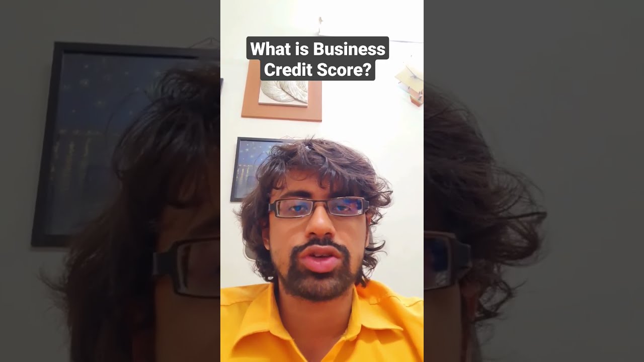 What Is Business Credit Score shorts loanrepayment Business What Is Business Credit Score shorts loanrepayment Business