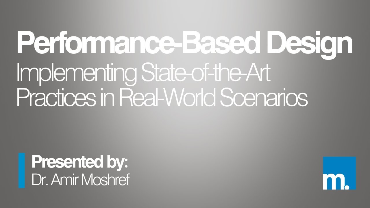 Performance-Based Design: implementing State-of-the-Art Practices in ...