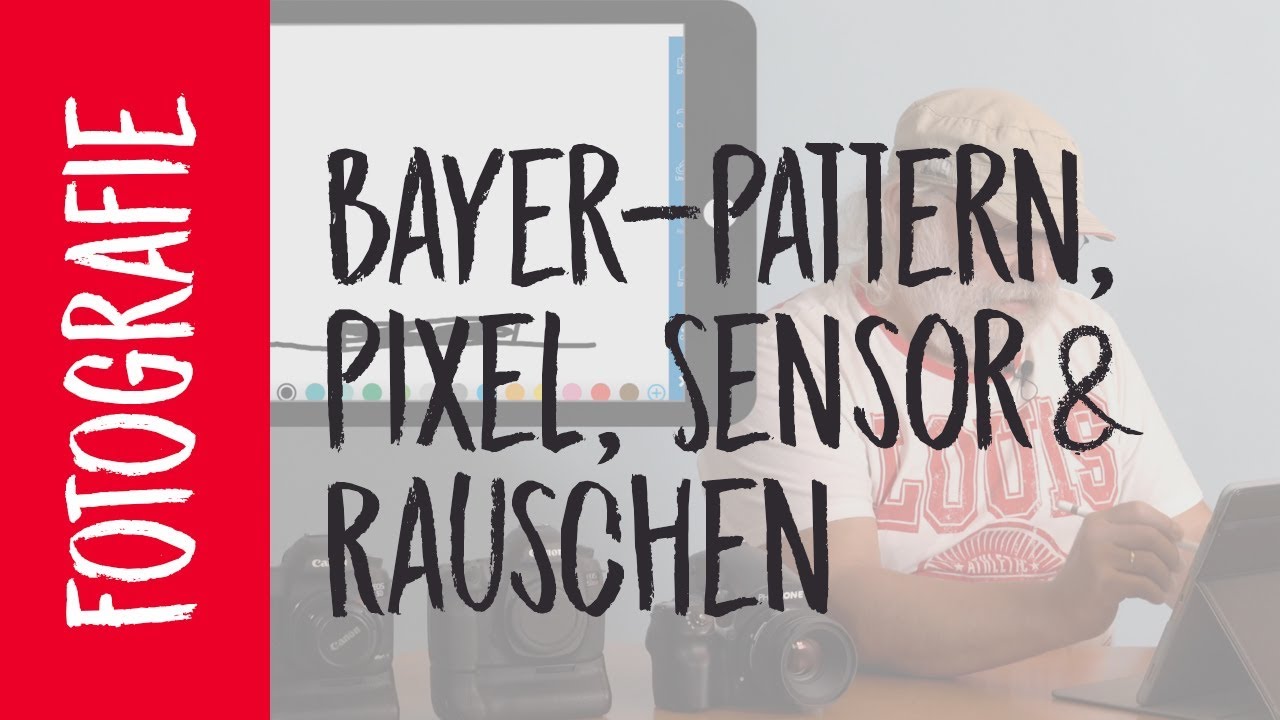 Bayer-Pattern, Pixel, Sensor, Rauschen | Fotografieren lernen mit Arnd ...