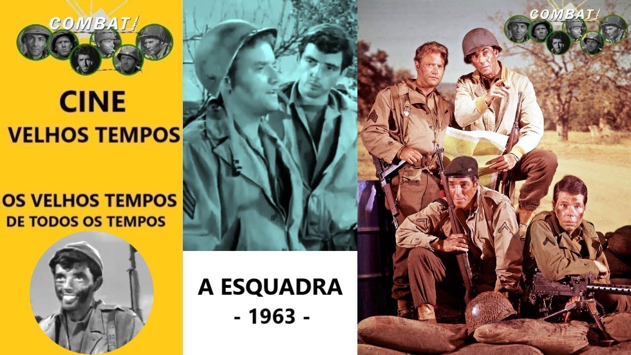 A Esquadra (1963), Vic Morrow, Rick Jason & John Bolt, Legendado - YouTube