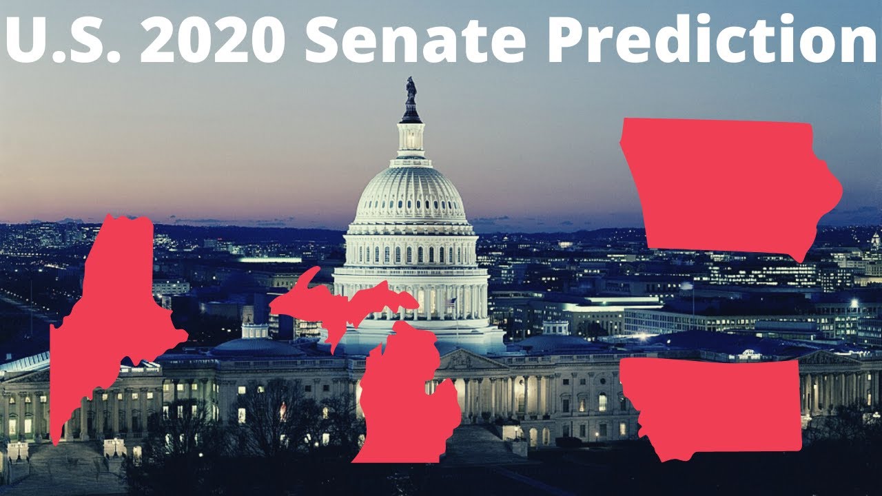 2020 U.S. Senate Prediction! - YouTube