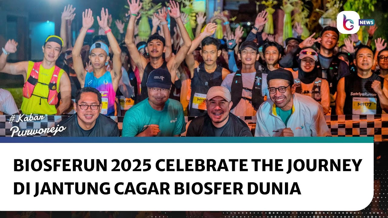 BiosfeRun 2025 Celebrate The Journey, Merayakan Petualangan di Jantung ...