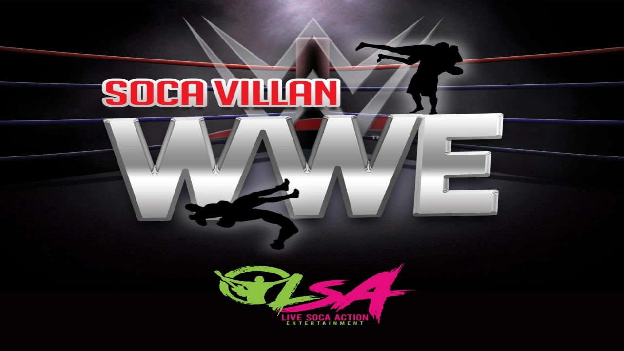 WWE - LSA ENTERTAINMENT 2019 - Soca Villan - YouTube