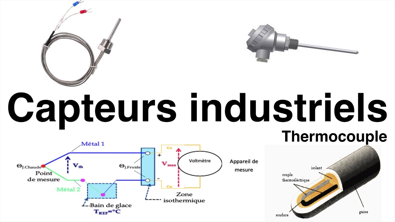Cours - Capteurs industriels : Chapitre 3 Thermocouple - YouTube