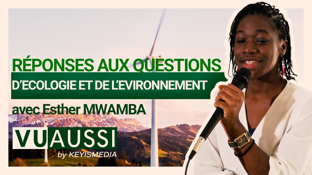 #VUAUSSI Ep2 Réponses aux questions d'écologie et l'environnement avec ...