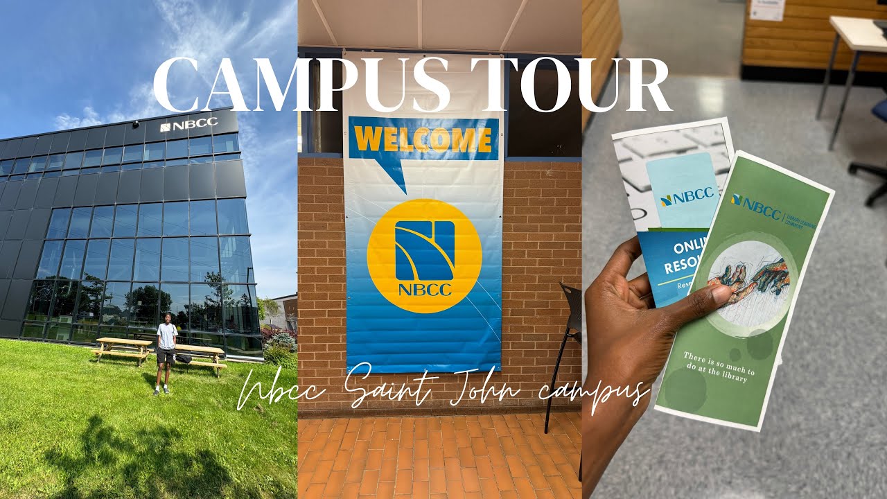 Campus Tour: NBCC (New Brunswick Community College) Saint John ...