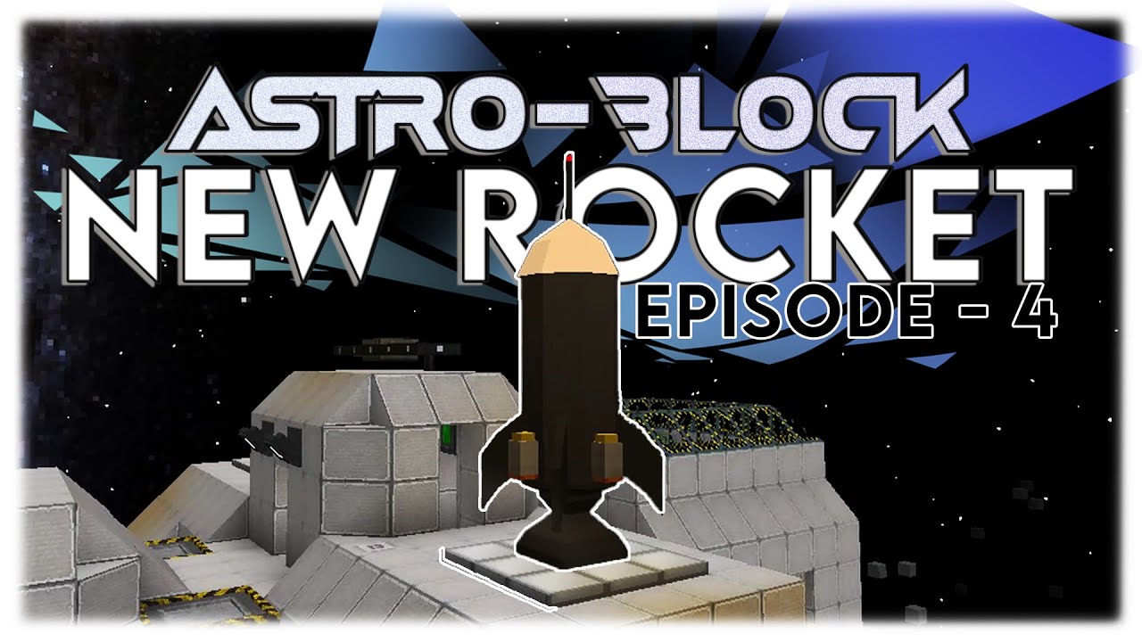 New Rocket 🚀👩‍🚀 | EP:4 - Astro Block Season-2 - YouTube