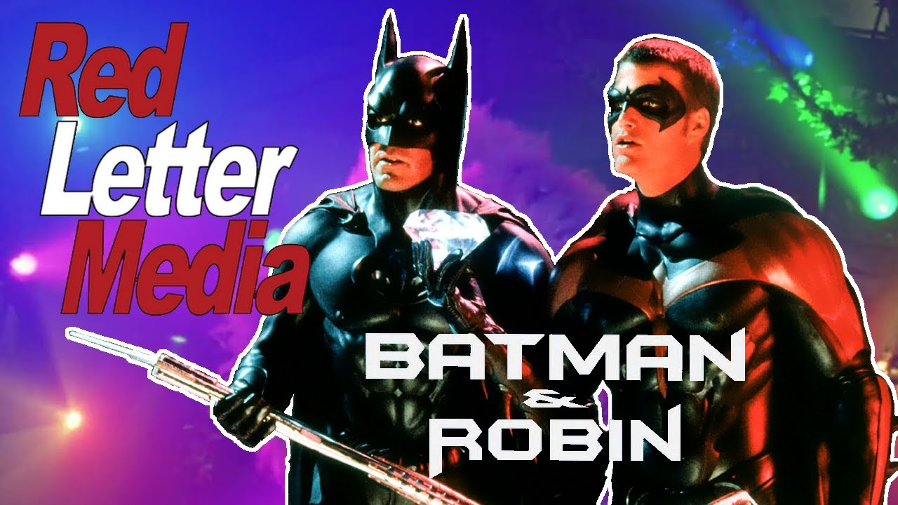 RedLetterMedia Batman and Robin Commentary - YouTube