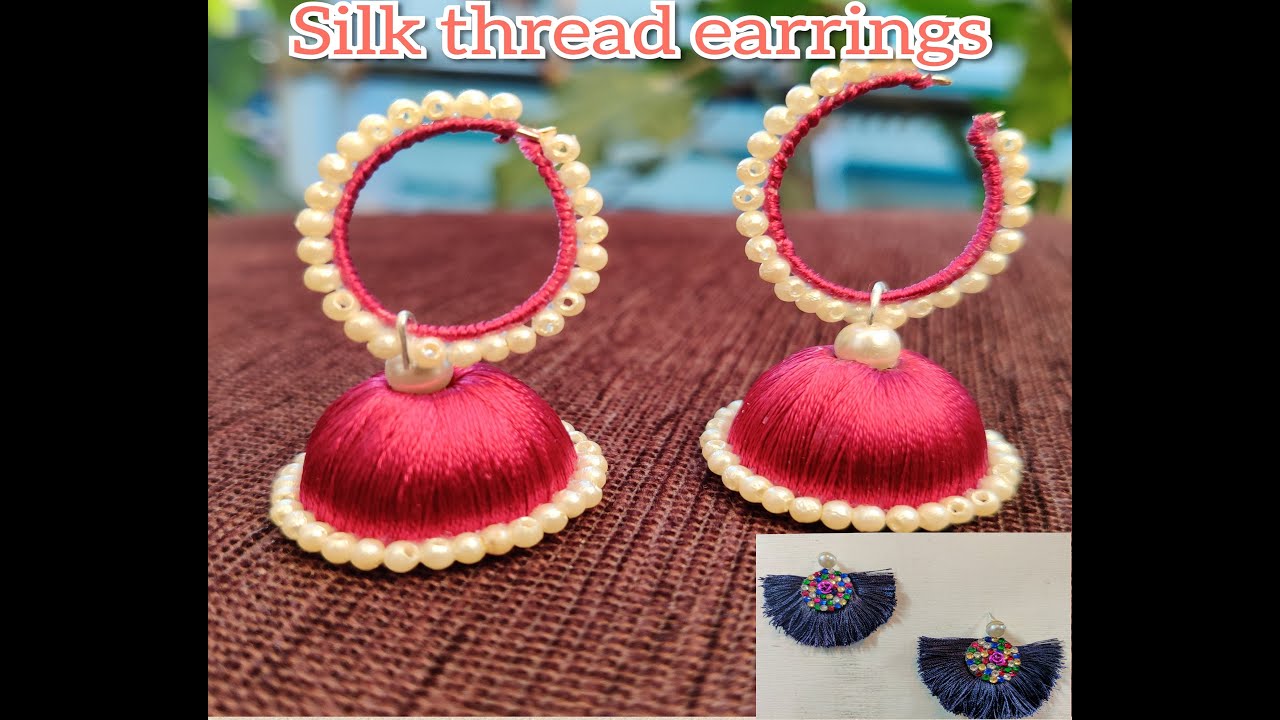 !Silk thread hand made earrings! Part 1 - YouTube