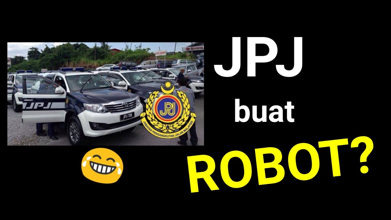 Gelabah lepas kena tahan JPJ. Roadblock jadi ROBOT, ROUNDABOUT. 🤣 - YouTube
