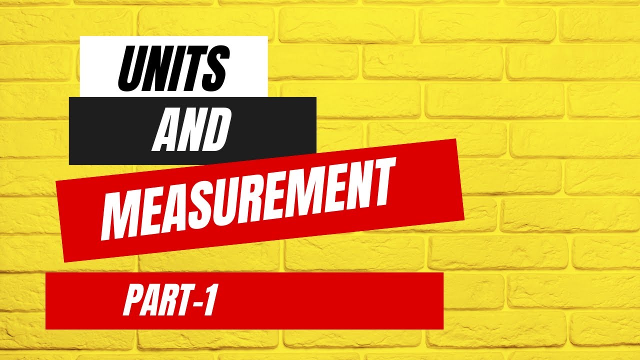 PART 1 Units and measurement #education #physics #stateboard #cbse # ...