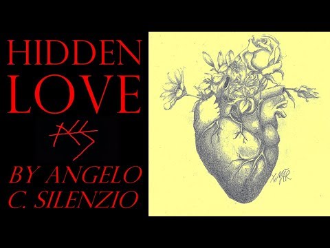 Hidden Love | Poem by A. C. Silenzio | A Dark Love Poem - YouTube