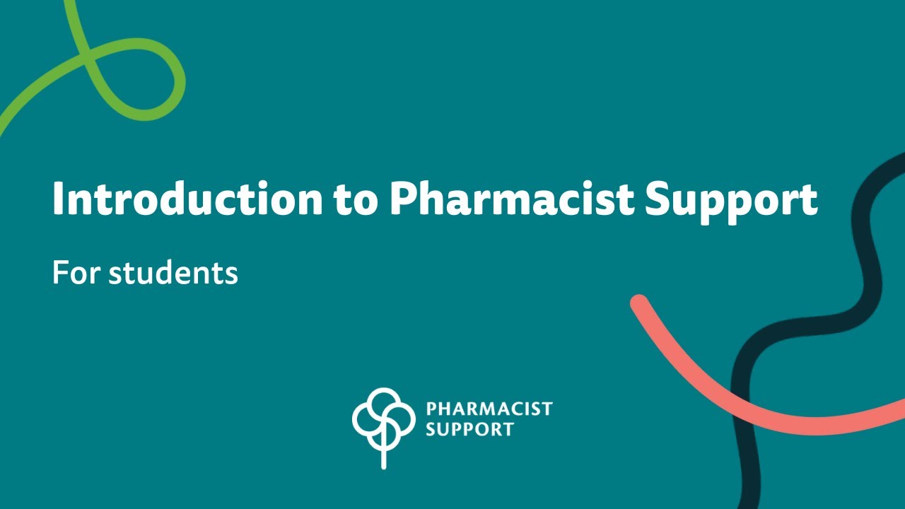 Introduction to Pharmacist Support (for students) - YouTube