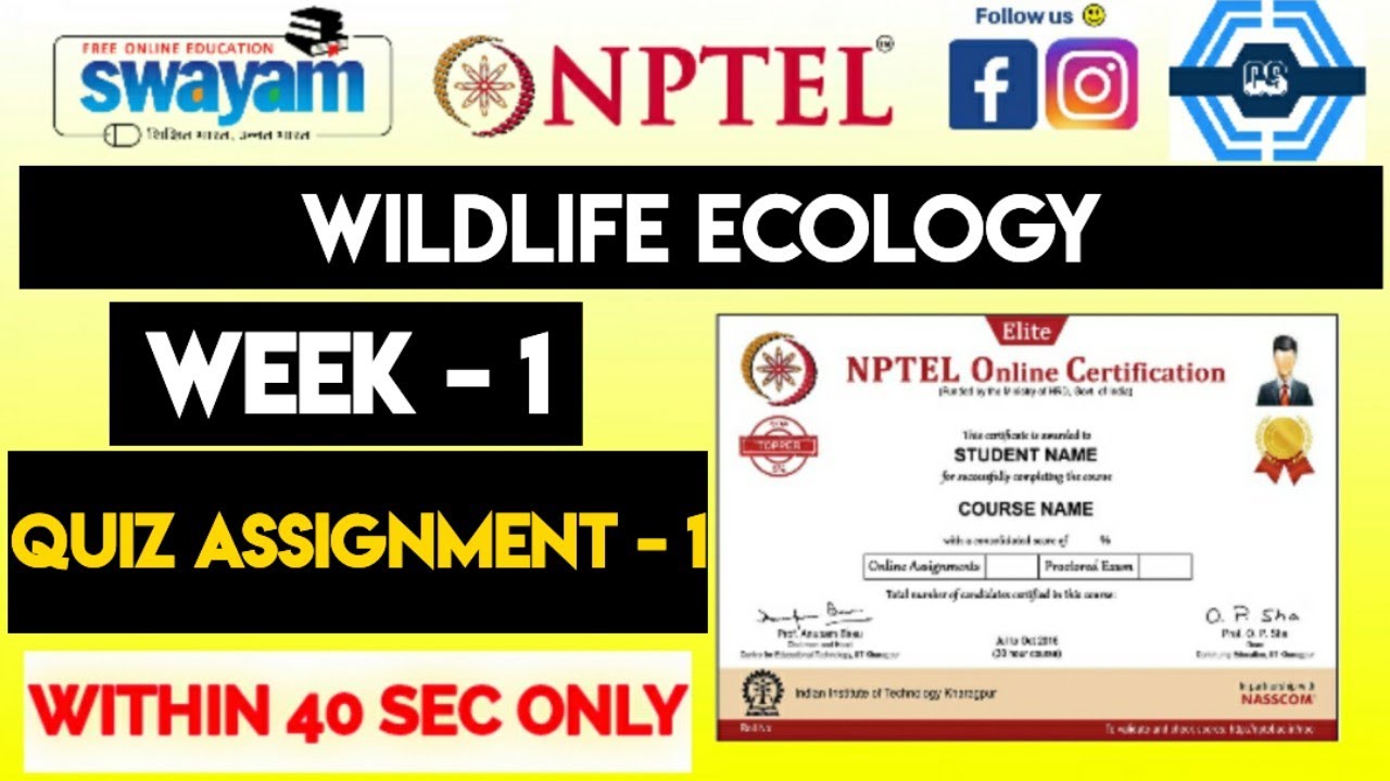 Wildlife Ecology Week 1 Quiz Assignment Solution Nptel 2023 Swayam Youtube