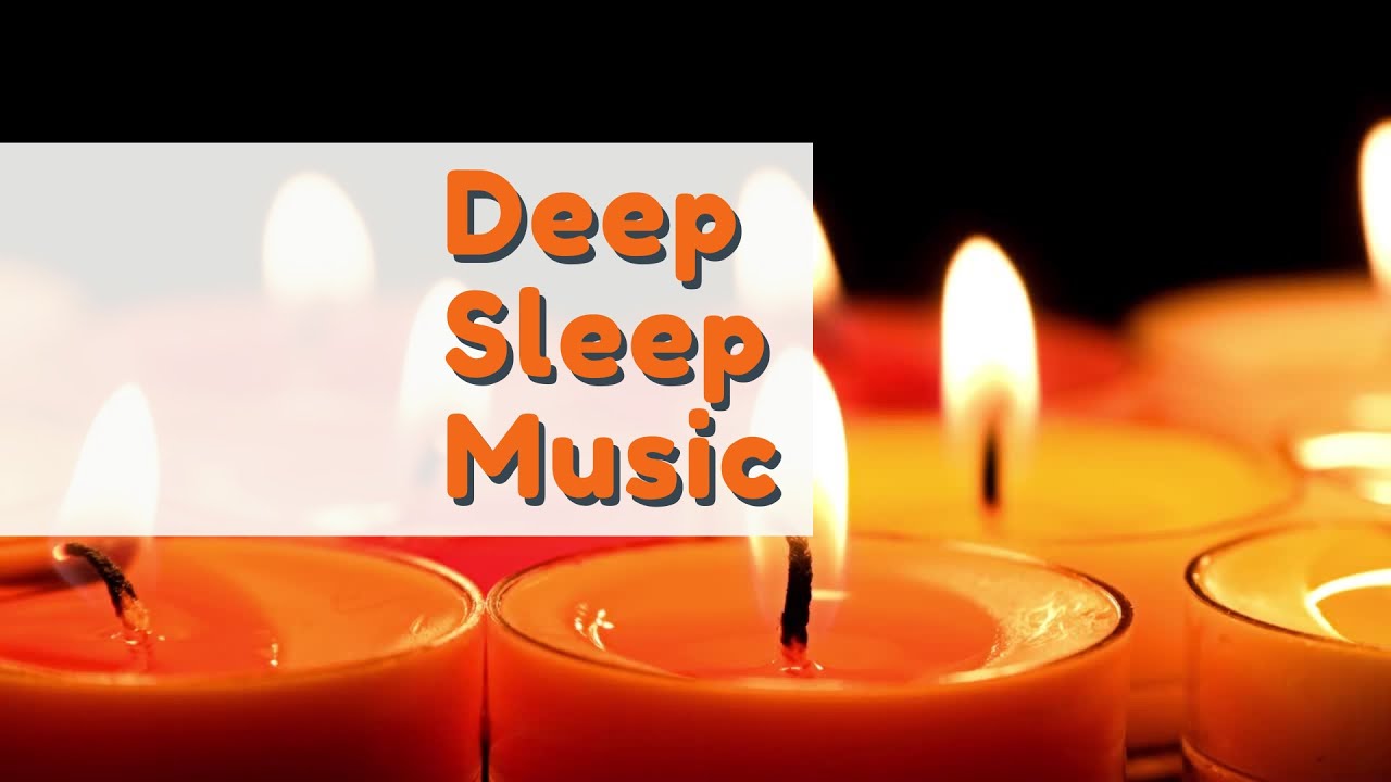 Delta Waves & Candlelight | Calm Sleep Music for Anxiety & Relaxing ...