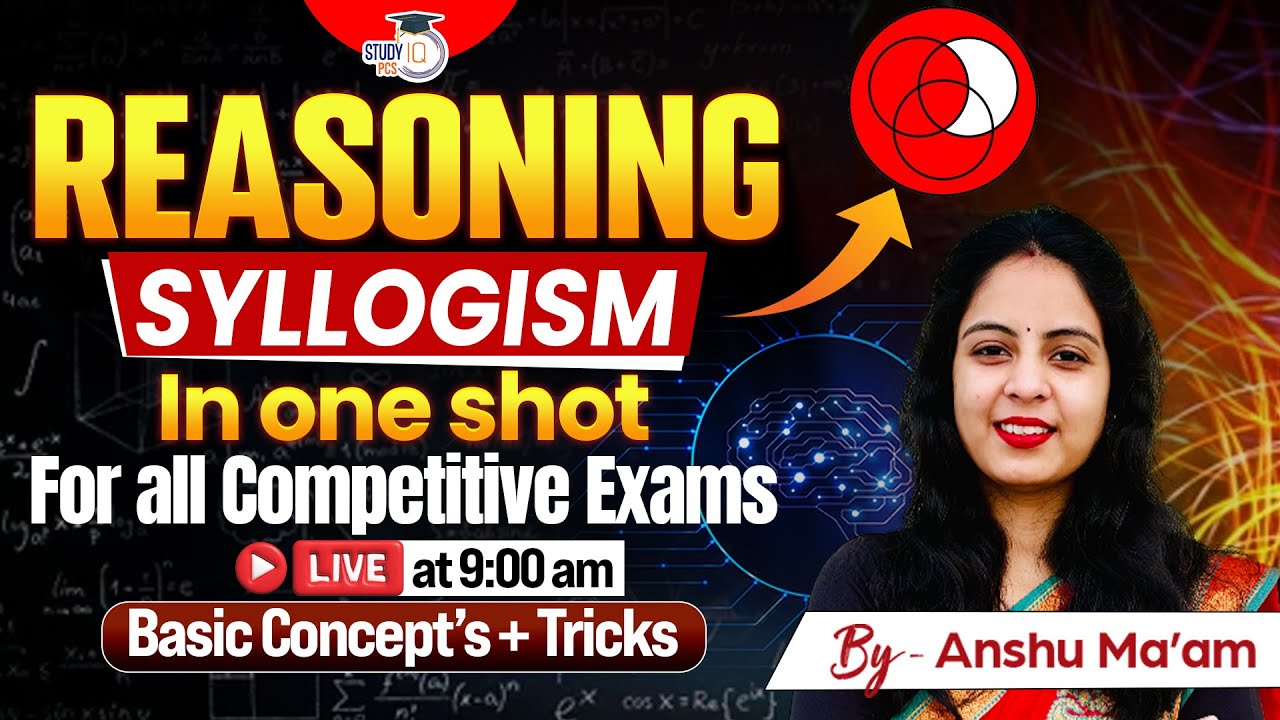 Reasoning: Syllogism In One Shot For All State PCS Exam | Syllogism ...