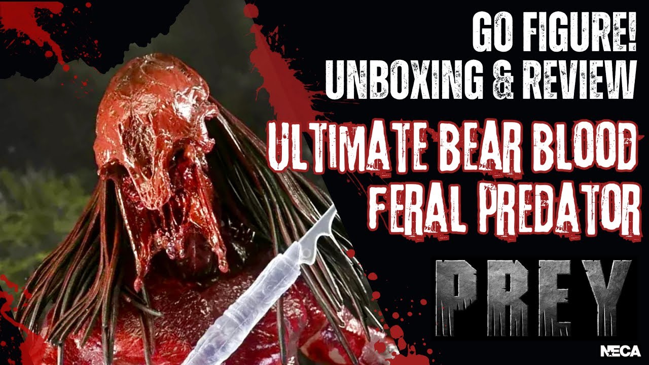 NECA ULTIMATE BEAR BLOOD FERAL PREDATOR PREY 1/10 SCALE FIGURE UNBOXING ...