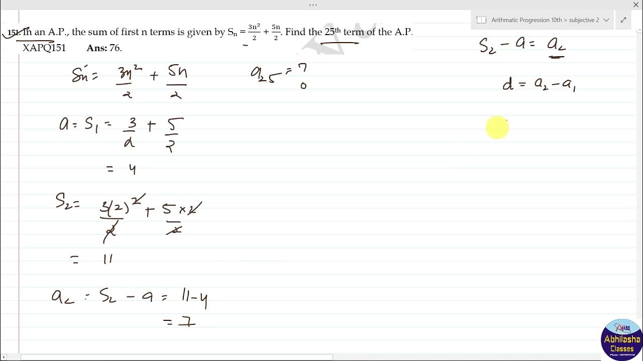 XAPQ151 _ In an A.P., the sum of first n terms is given by Sn = 〖3n〗^2/2 + 5n/2. Find the 25th ...