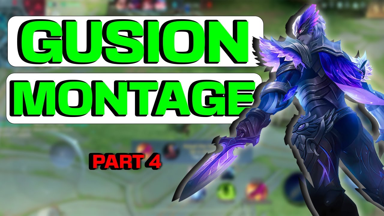 GUSION SATISFYING MONTAGE - YouTube