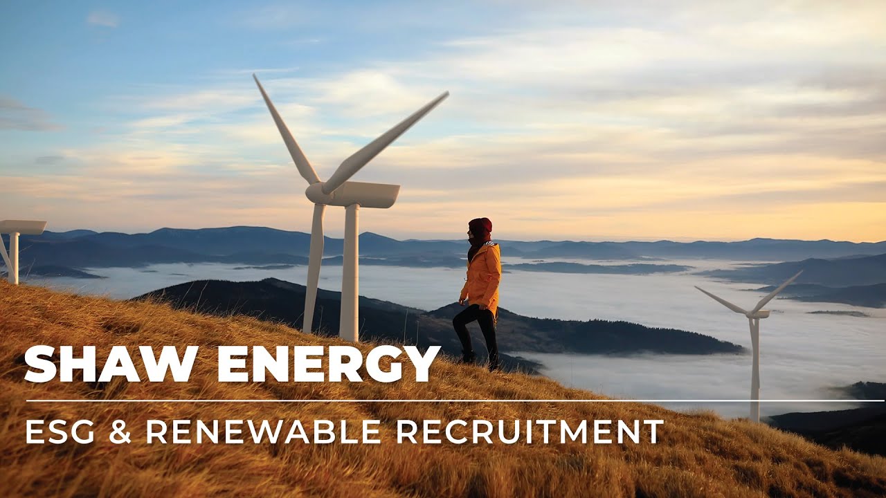 Shaw Energy Recruitment | ESG & Renewable Staffing - YouTube