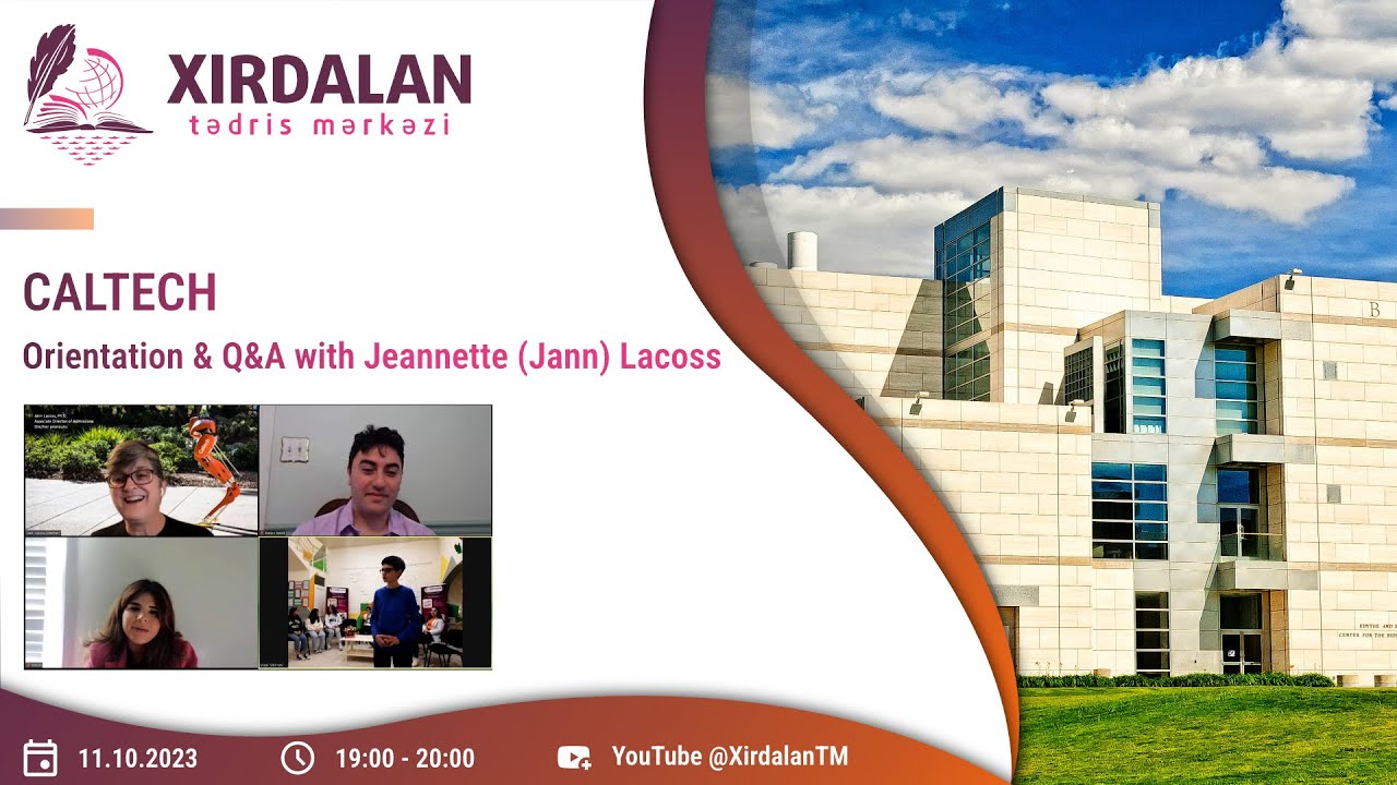 🇺🇸 Caltech | Online Orientation & Q&A with Jeannette (Jann) Lacoss ...