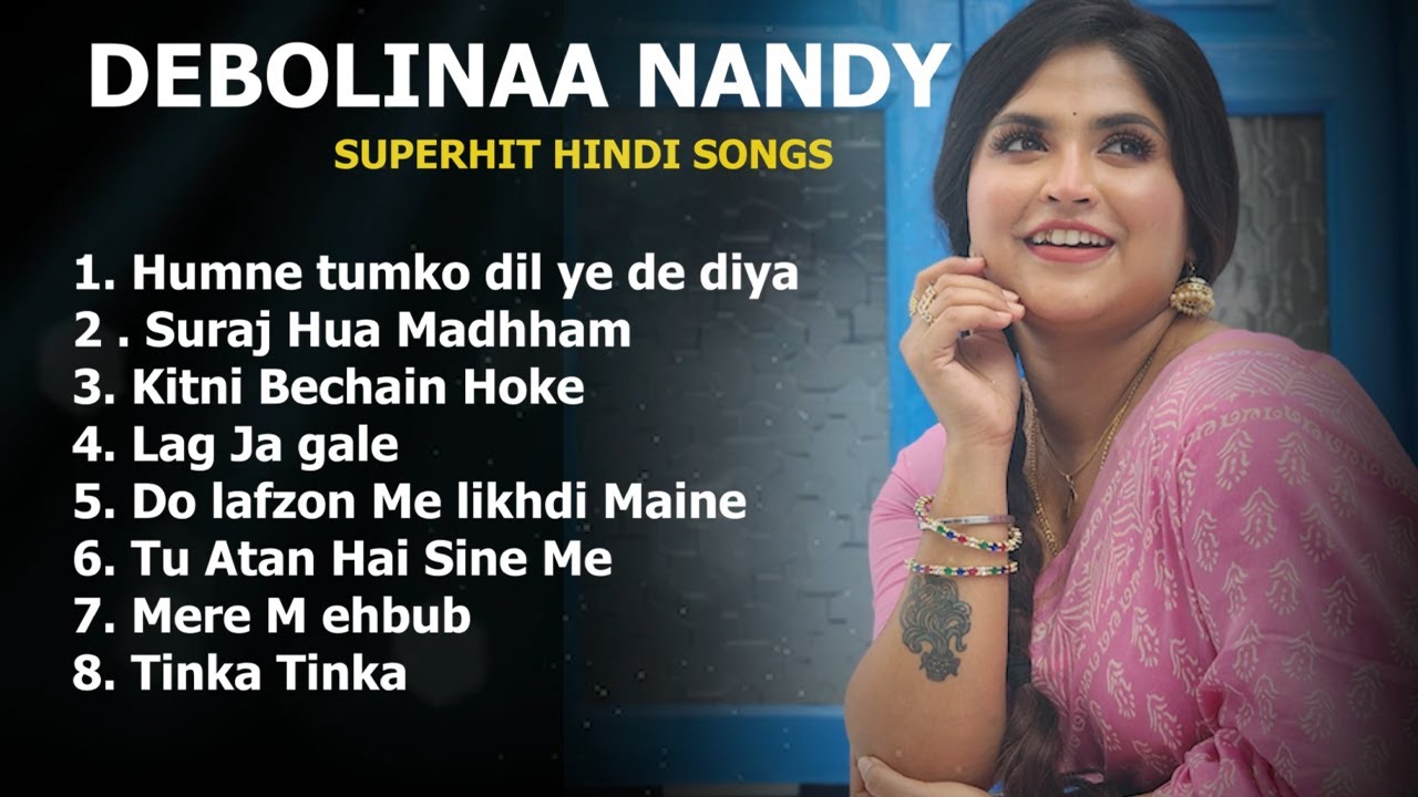 Debolina Nandy Super hit Hindi songs | Debolinaa Nandy Gaan - YouTube