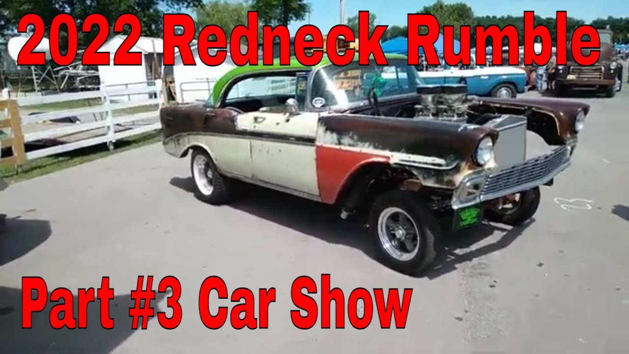 2022 Redneck Rumble Lebanon, Tn. Pt. #3 Car Show - YouTube