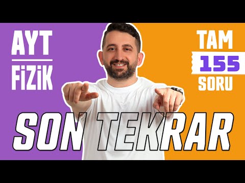 AYT Fizik Son Tekrar | 155 Soruda Baştan Sona Tekrar Et!