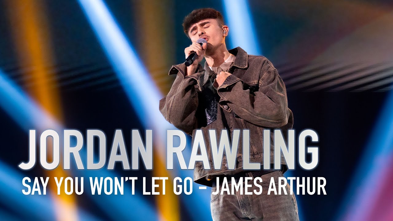 Jordan Rawling sjunger Say You Won’t Let Go av James Arthur | Idol ...